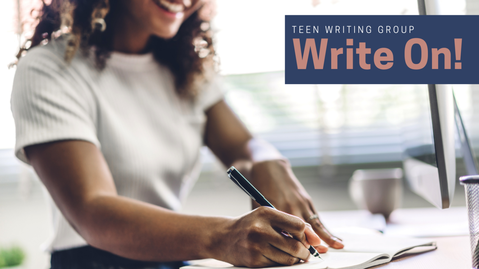 Write On! Teen Writing Group - Mahomet Public Library