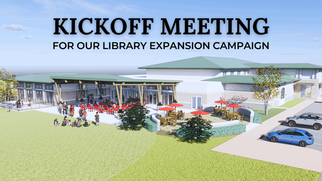 Kickoff Meeting for our Library Expansion Campaign - Mahomet Public Library