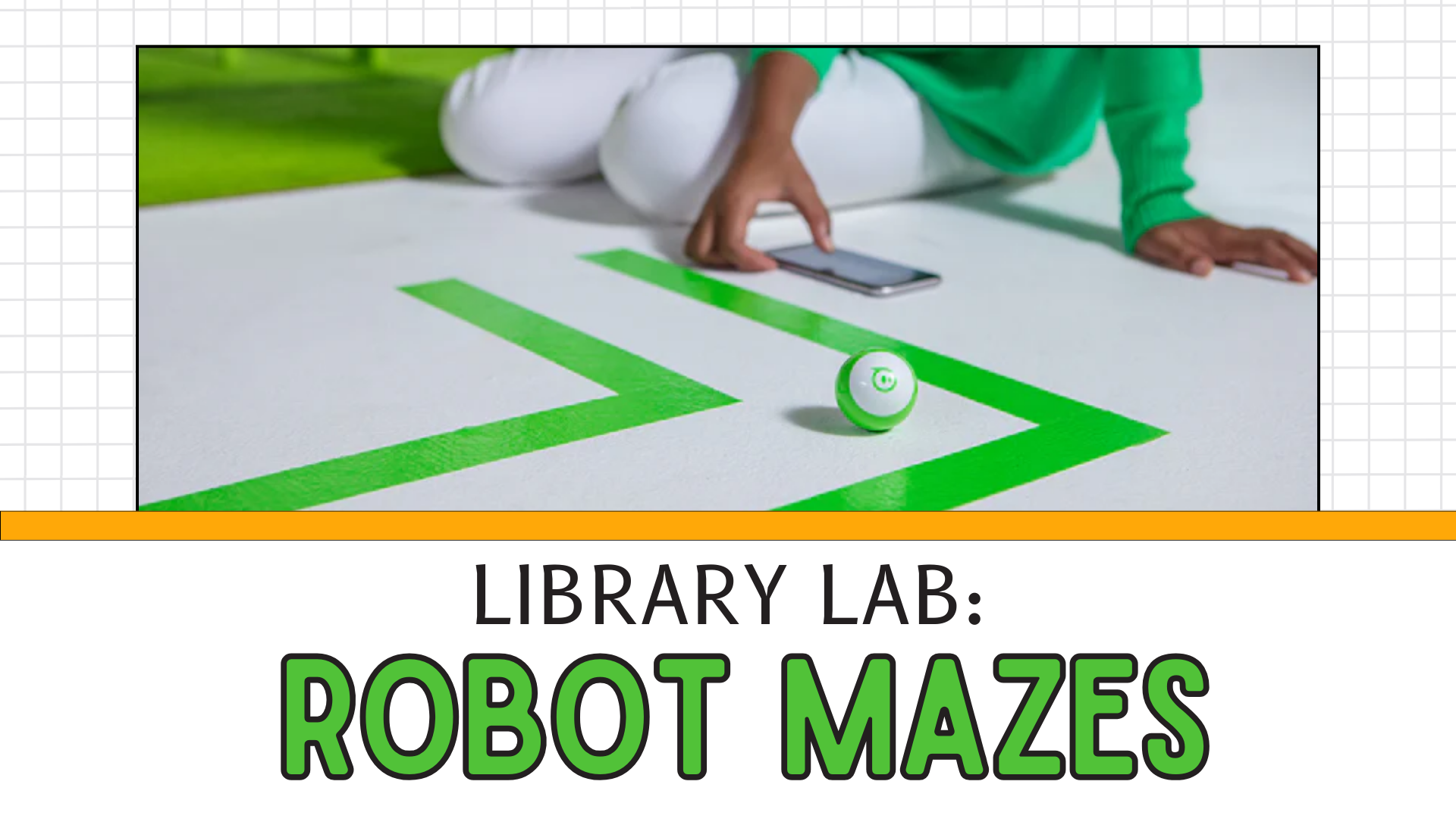 Library Lab: Robot Mazes - Mahomet Public Library